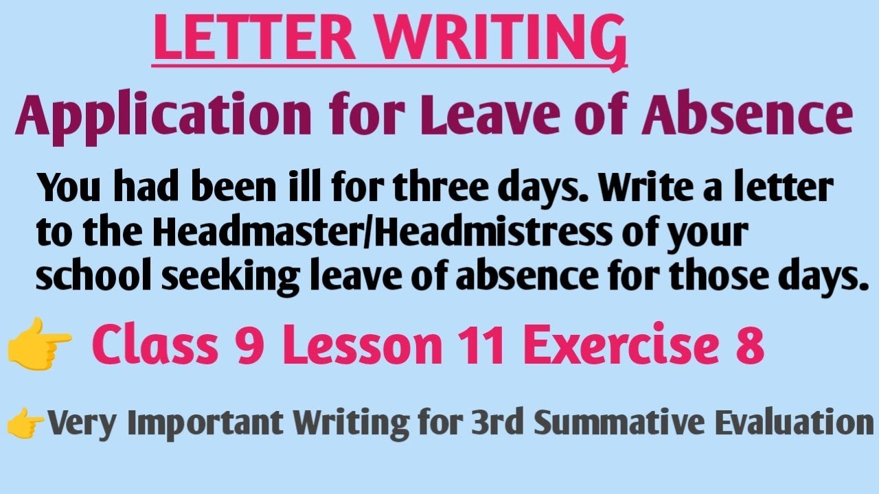 Application for leave of absence || Class 9 || Lesson 11 || Exercise 8 ...
