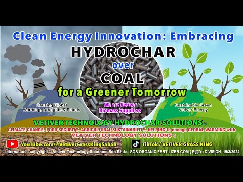 HYDROCHAR FROM VETIVER A ECO-FRIENDLY SOLUTION FOR COAL DEPENDENCE ...