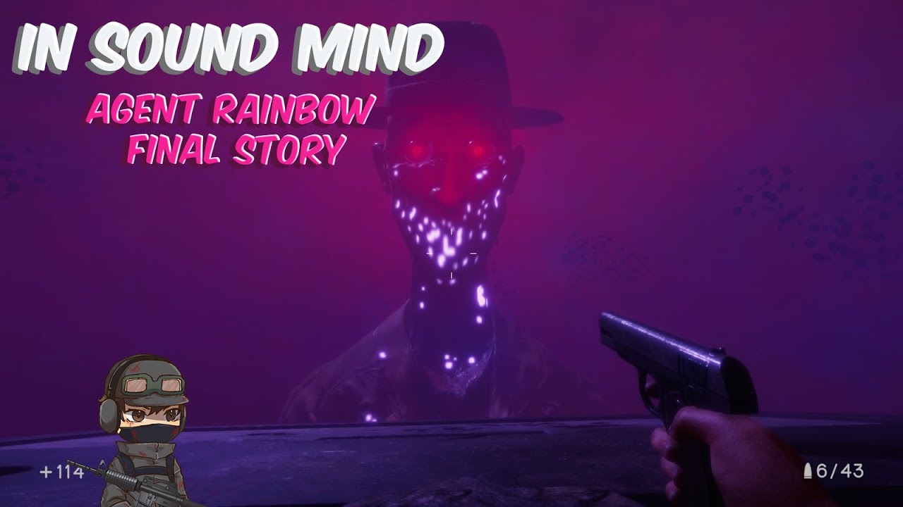 In Sound Mind Agent Rainbow Final Story - YouTube