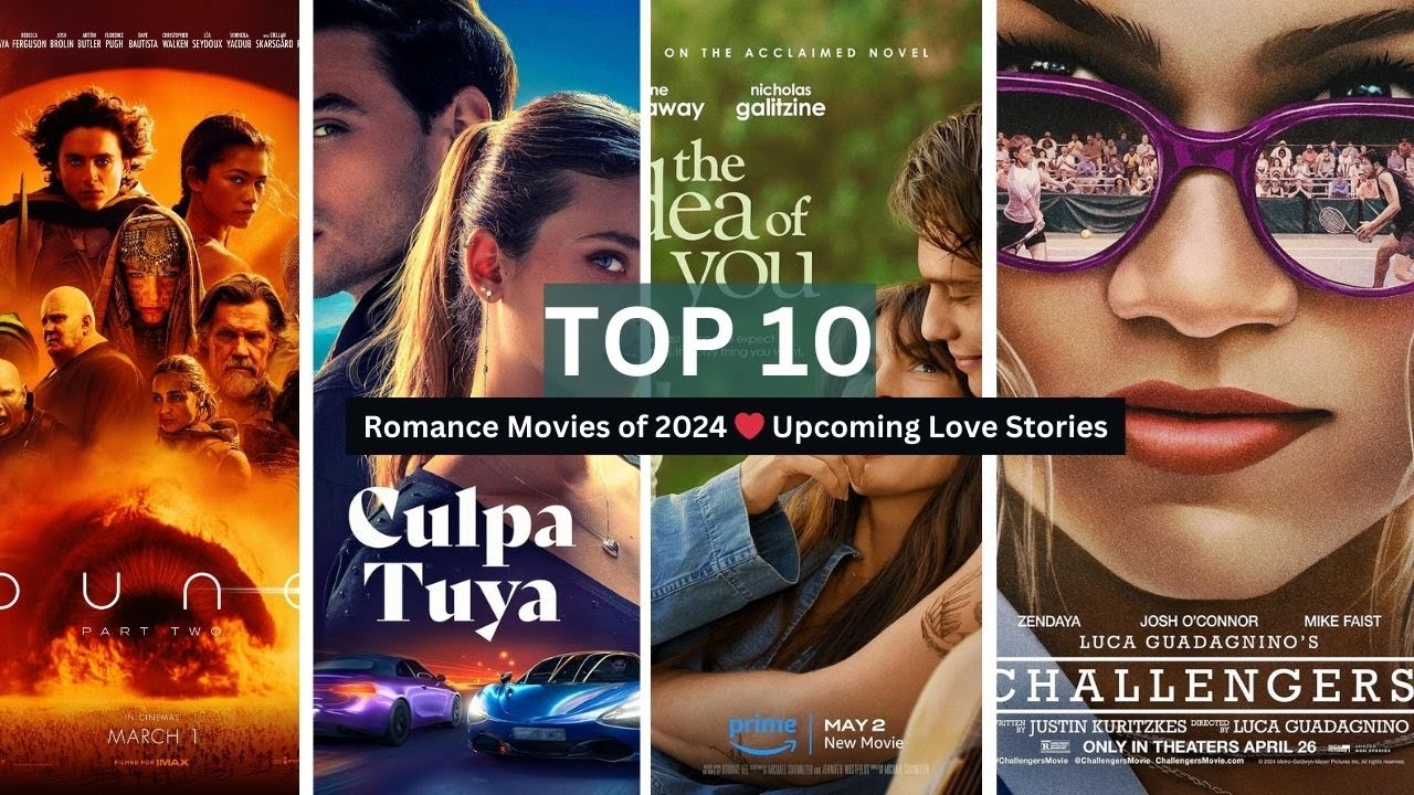 Top 10 Upcoming Romance Movies of 2024 | Must-Watch Love Stories - YouTube