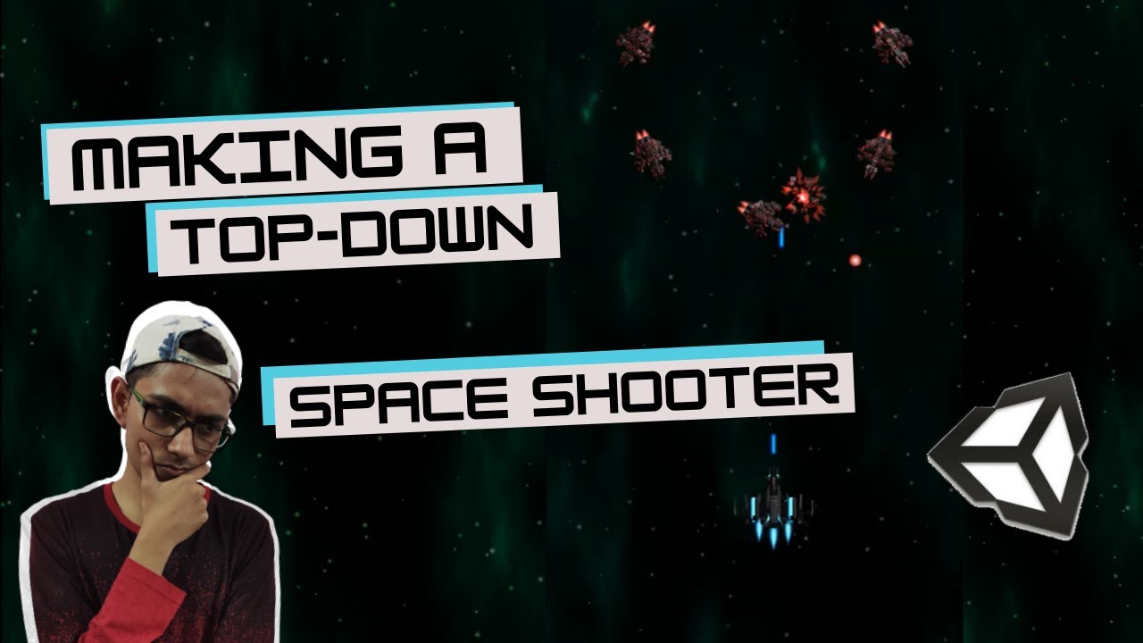 Making a Top-Down Space Shooter Game in Unity - YouTube