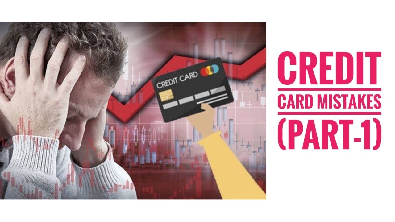 Common Credit Card Mistakes (Part-1) || ক্রেডিট কার্ড কি মরনফাঁদ ...