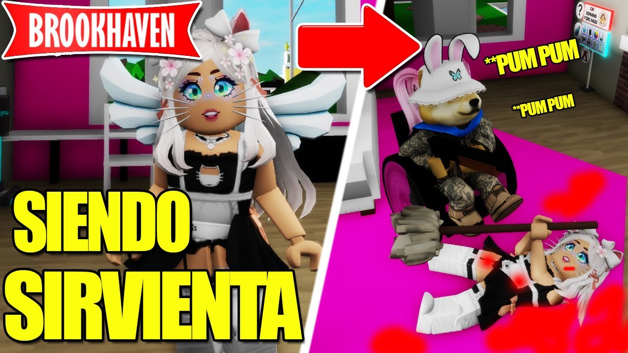 SIENDO SIRVIENTA EN BROOKHAVEN **FINAL TURBIO | Roblox - YouTube