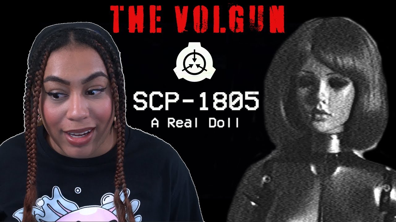 SCP-1805: A Real Doll | TheVolgun REACTION - YouTube