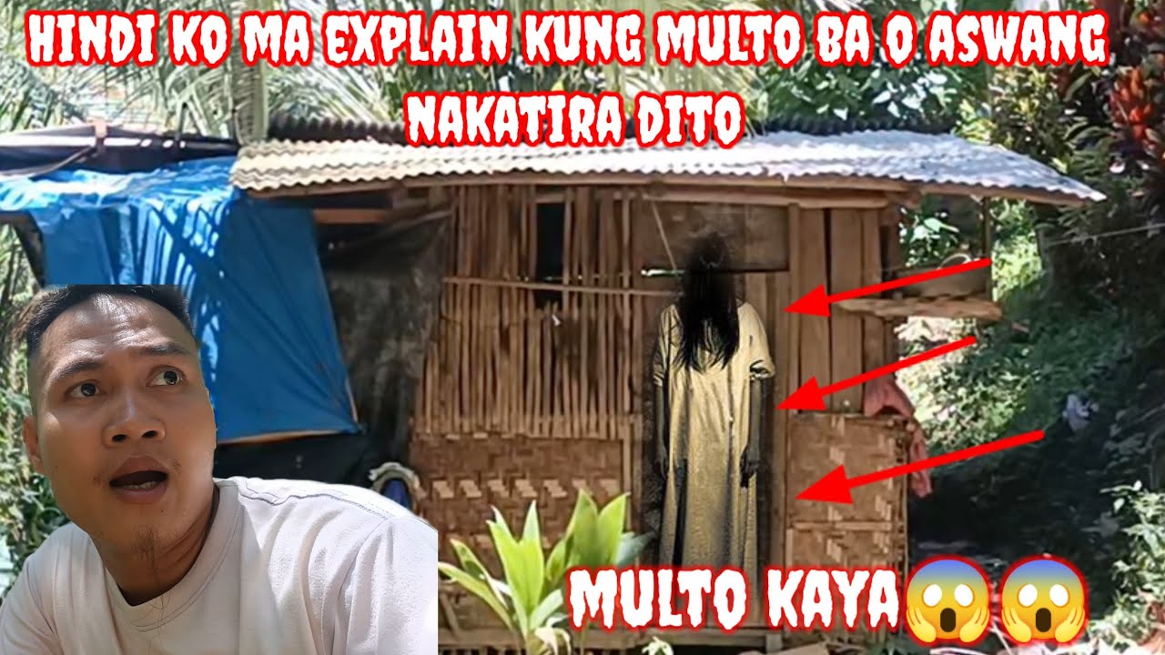 Hindi ko ma explain kung multo ba o aswang Ang nakatira Dito.😱😱😱#viral ...