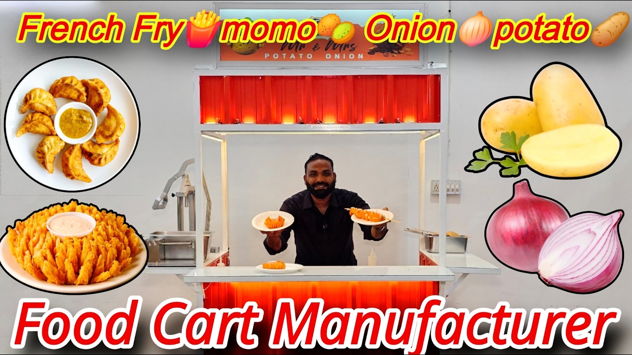 सस्ता मजबूत टिकाऊ Food Cart 😋 Spiral Potato Cart / Onion Cart / Momos ...