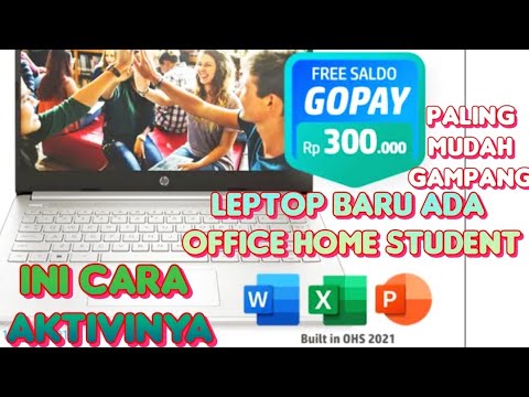CARA AKTIVASI MICROSOFT OFFICE HOME STUDENT 2021 BAWAAN LEPTOP TERBARU ...