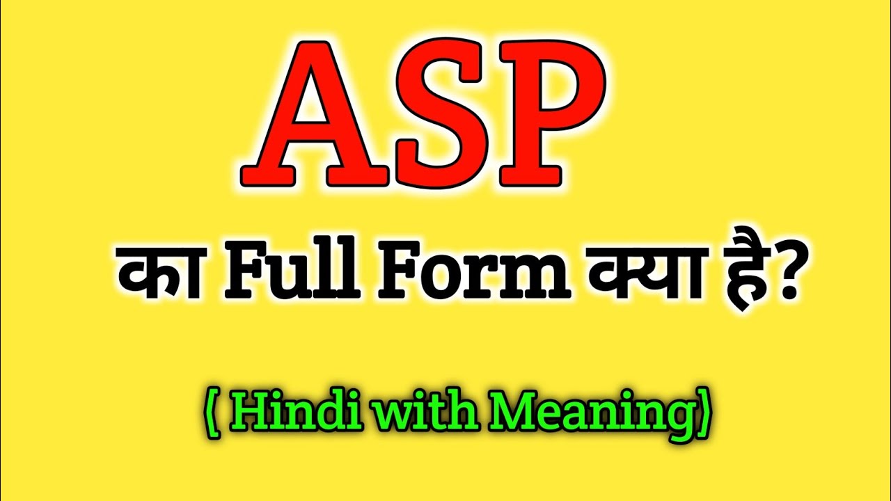ASP ka Full Form kya hai | Full form of ASP | Gk questions all full ...