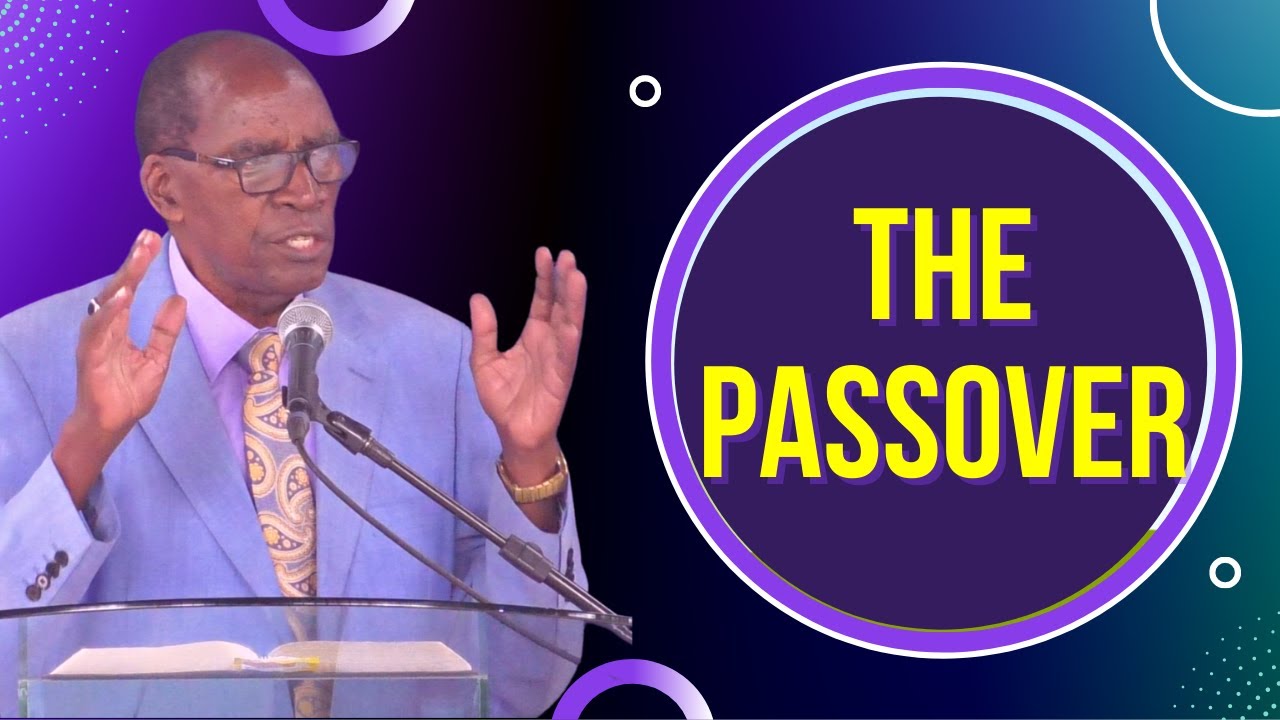 The Passover | Apostle Dr. Joe Kayo - YouTube