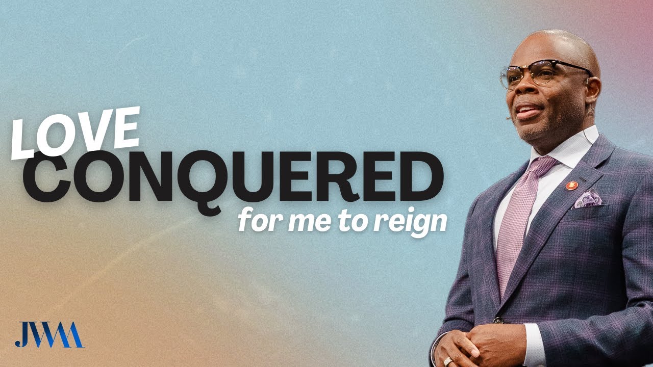 LOVE CONQUERED for Me to Reign | | INSIGHT with Pastor James - YouTube