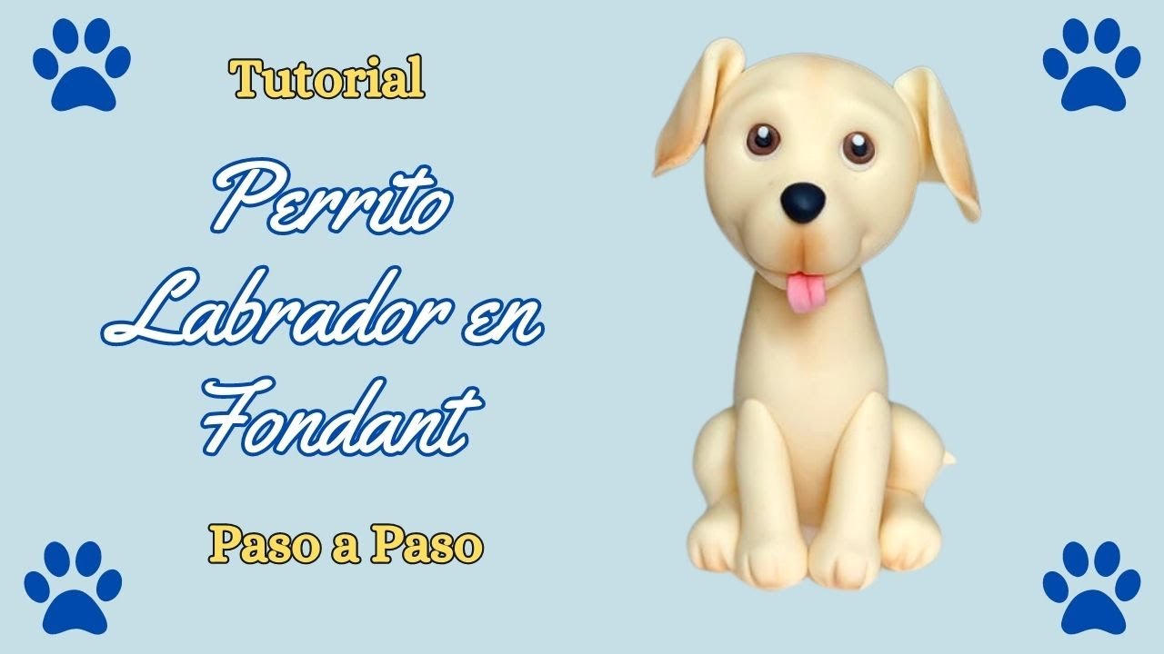 Cómo Hacer un Perrito Labrador en Fondant // Perro en Fondant //fondant ...