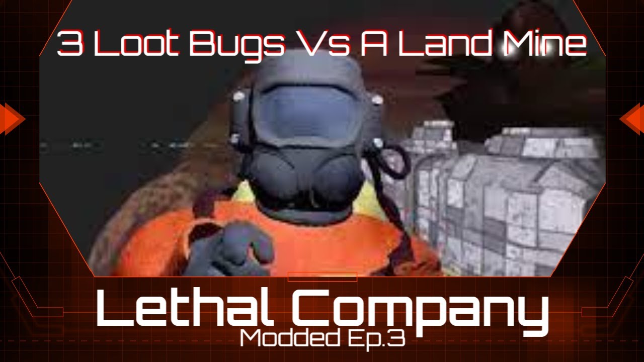 Lethal Company Funny Moments. (Modded) Ep.3 [ 3 Loot Bugs Vs A Land ...