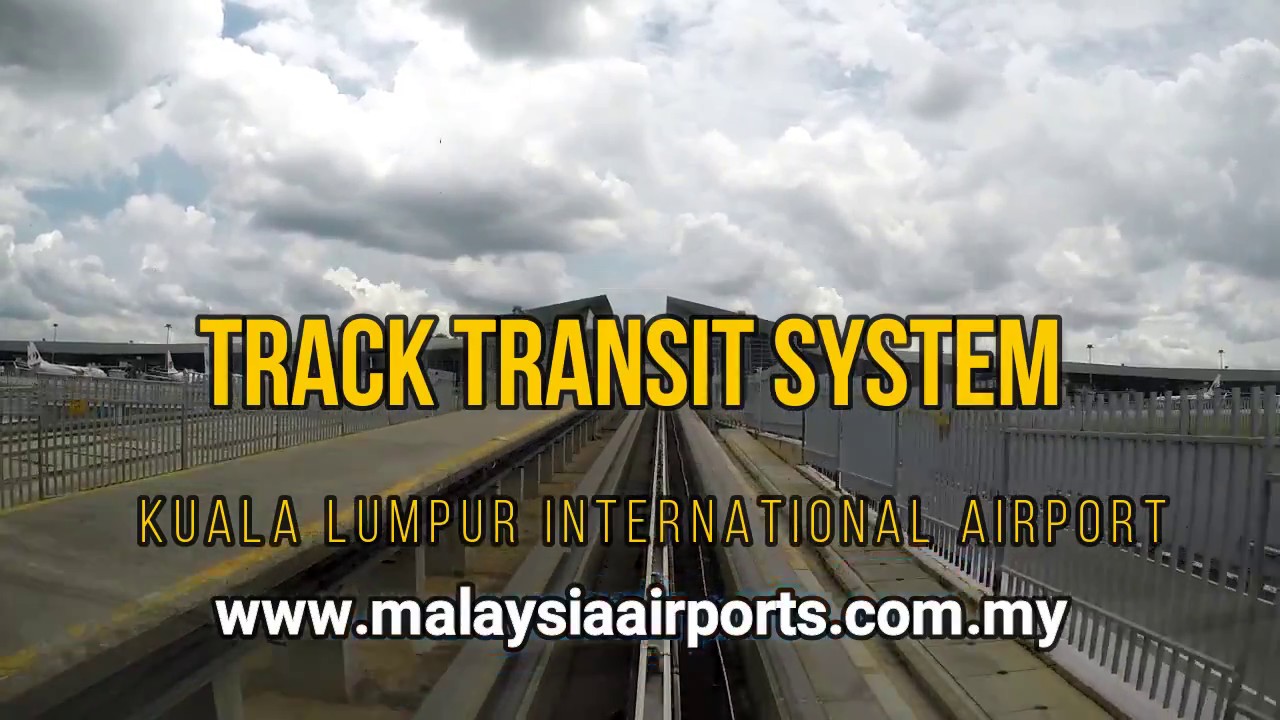 Track Transit System KLIA - YouTube