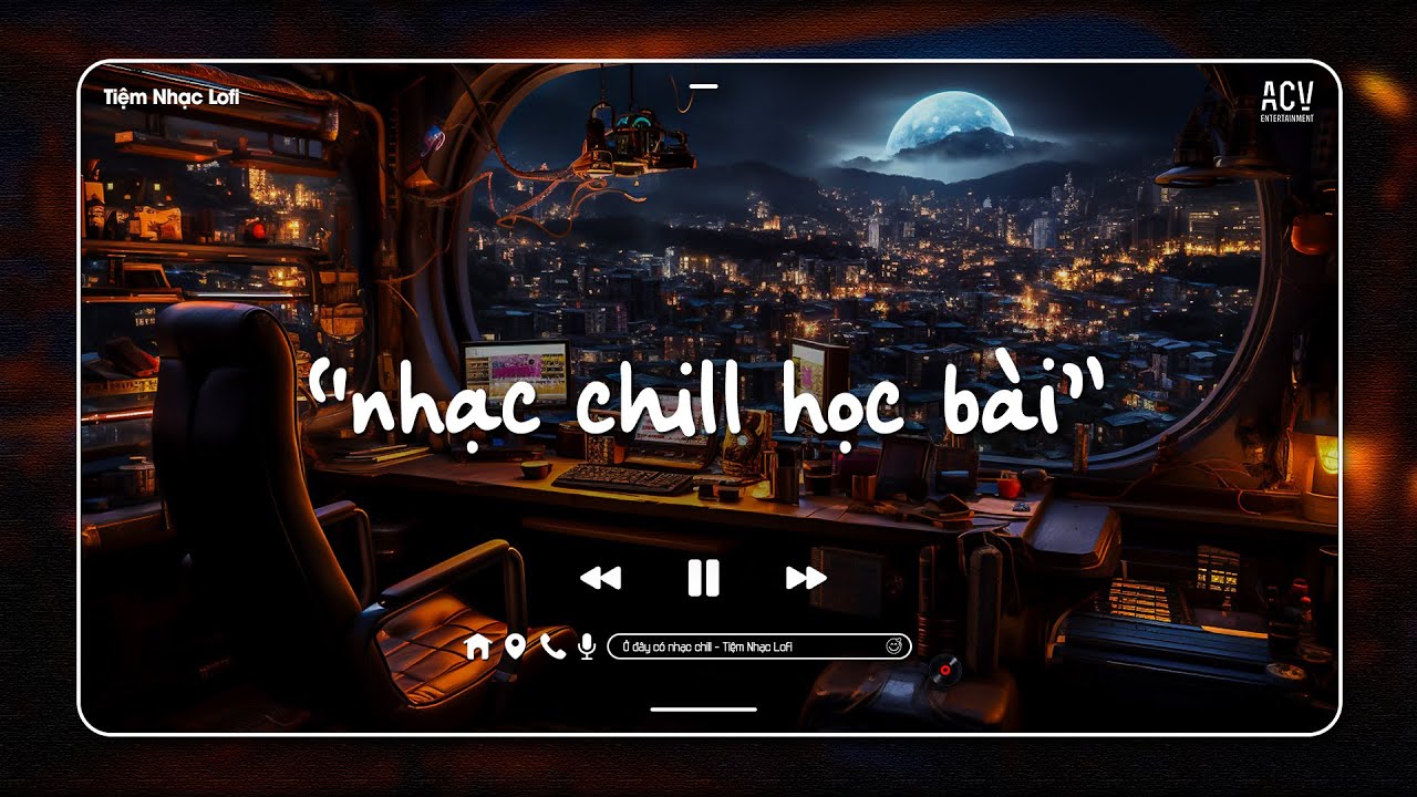 Nhạc Chill Nhẹ Nhàng - Những Bản Lofi Việt Nhẹ Nhàng Cực Chill - Nhạc ...