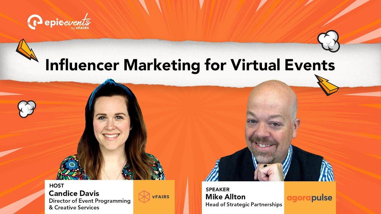 Influencer Marketing for Virtual Events | CHAPTER 17 | Epic Events by ...