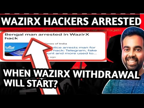 WAZIRX Withdrawal | WAZIRX HACK POLICE NEW ARREST | BITCOIN BREAKOUT SOON XRP UPDATE.WRX NEWS ...