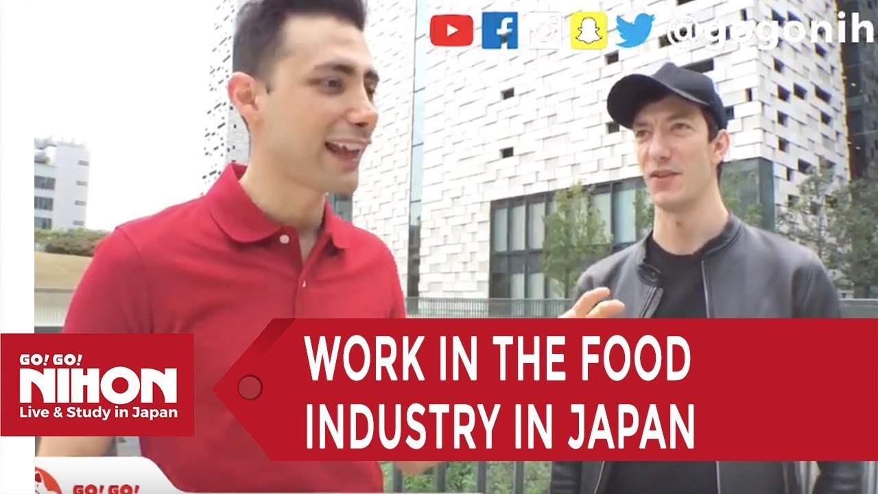 How to Work in the Food Industry in Japan - Go! Go! Nihon Live Show ...