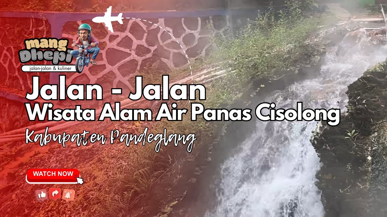 Wisata I WISATA ALAM AIR PANAS CISOLONG I Kabupaten Pandeglang, Banten ...