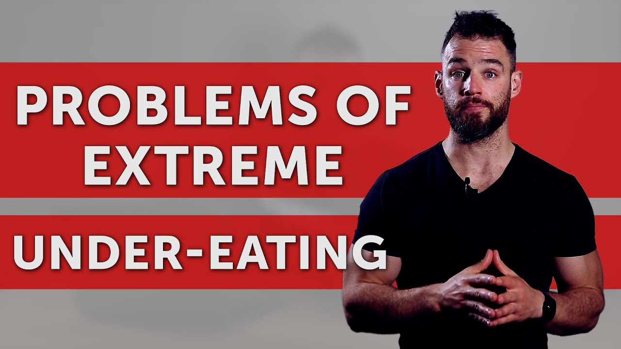PROBLEMS OF EXTREME UNDER-EATING! - YouTube