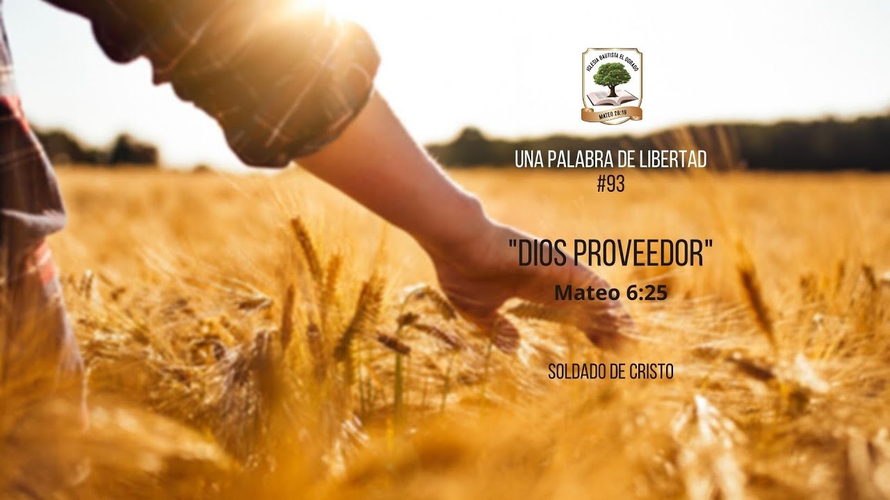 DIOS PROVEEDOR / PL #93 - YouTube