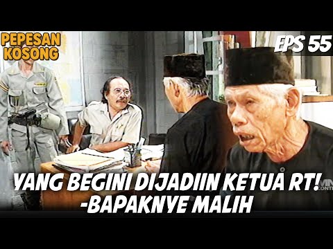 PEPESAN KOSONG (1995) EPS. 55 | BOLOT DITAMBAH BAPAKNYA MLAIH, DUET KOMBO! MALIH STRES SENDIRI