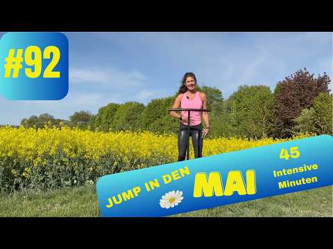 #92 Jumping Fitness Jump in den Mai Full Body Intensiv Rebounder Workout