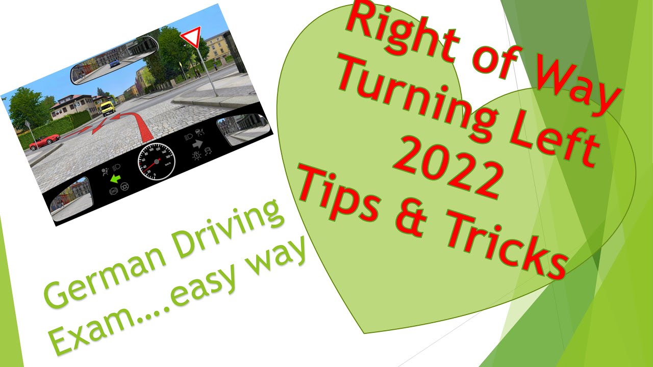 Turning left | Right of Way | How to get Driving License in Germany ...