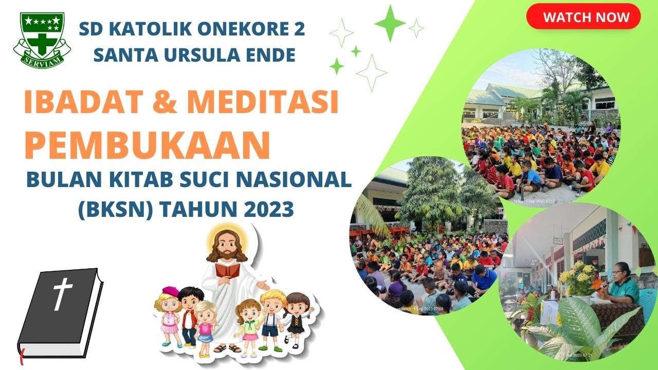 Ibadat dan Meditasi Pembukaan Bulan Kitab Suci Nasional 2023- SD ...