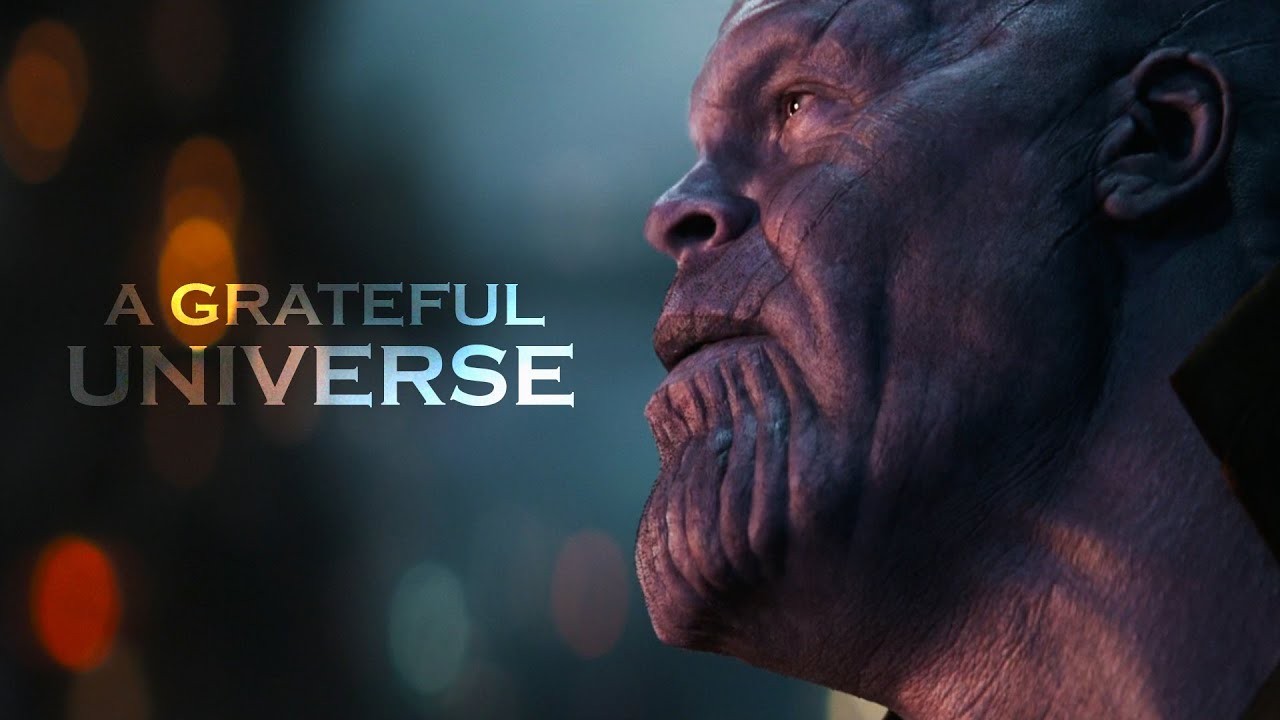 MARVEL | Thanos, A Grateful Universe - YouTube