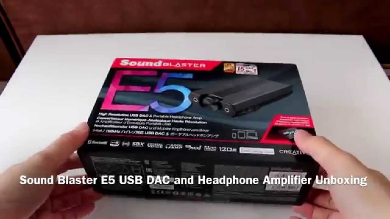 Sound Blaster E5 USB DAC and Headphone Amplifier Unboxing - YouTube