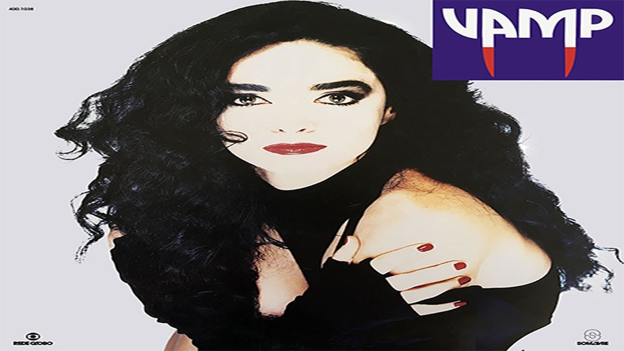 Vamp - Nacional (1991) - YouTube