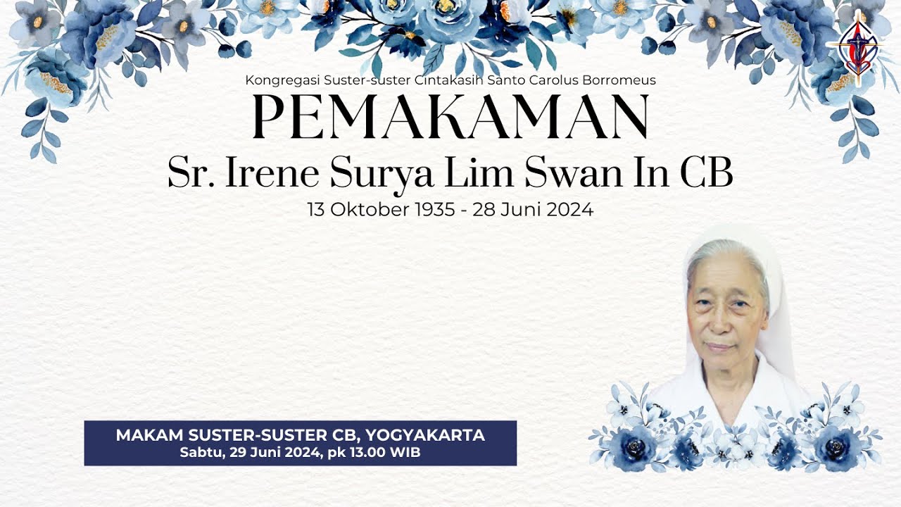 Pemakaman Sr. Irene Surya Lim Swan In CB - YouTube