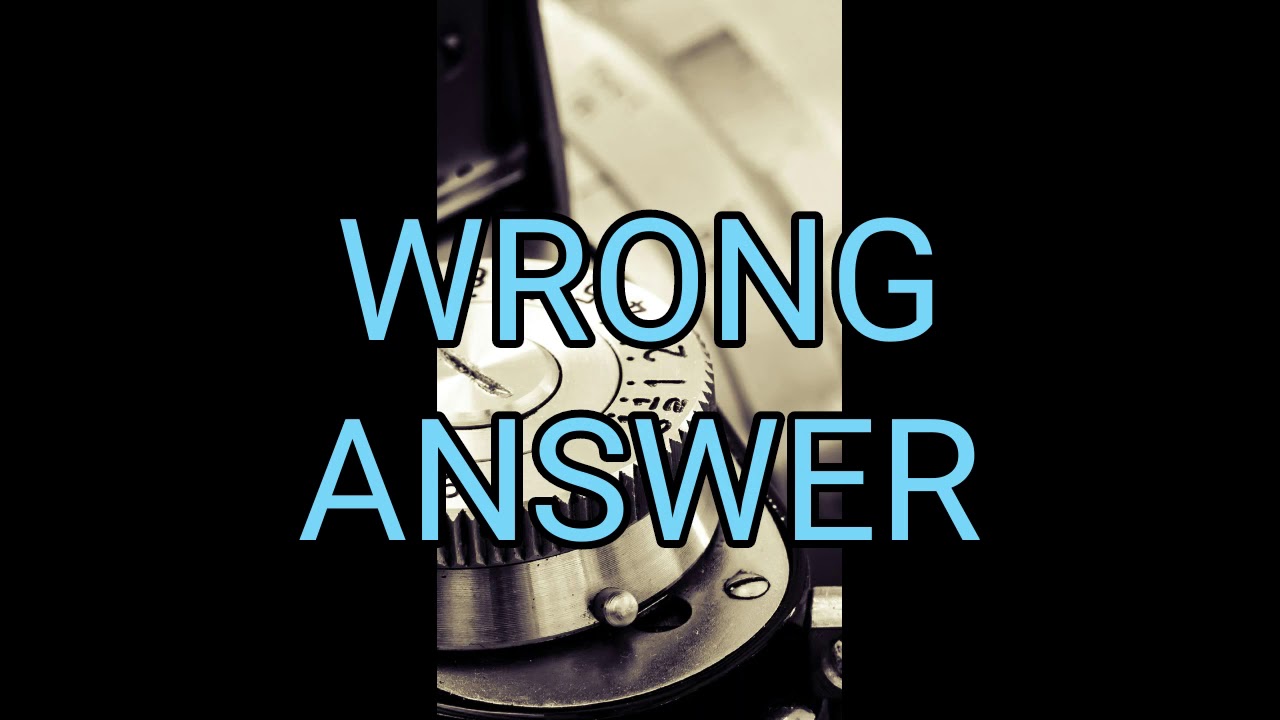 wrong answer (sound effect for vlog) - YouTube