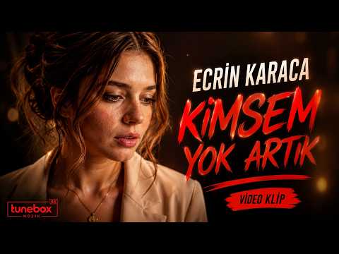 Ecrin Karaca - Kimsem Yok Artık (Official Video)
