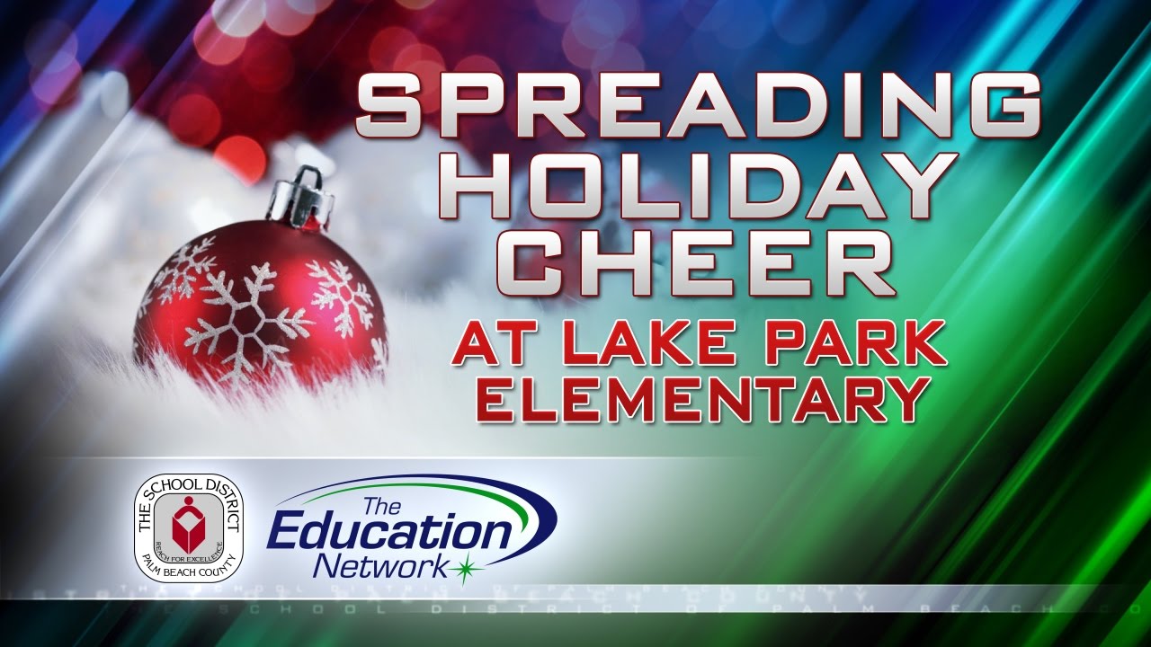 Spreading Holiday Cheer at Lake Park Elementary - YouTube