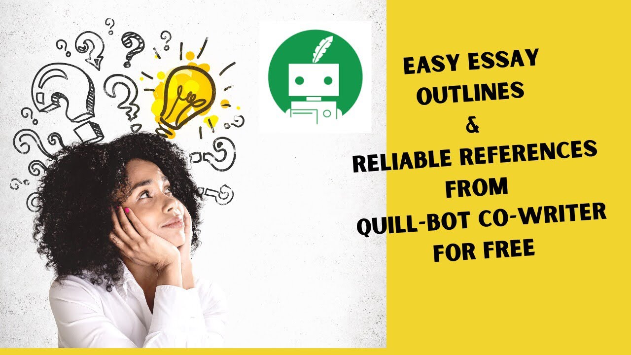 Quill Bot's Magic Outline & Amazing References! 🖊️📚 | Say Bye to Essay ...