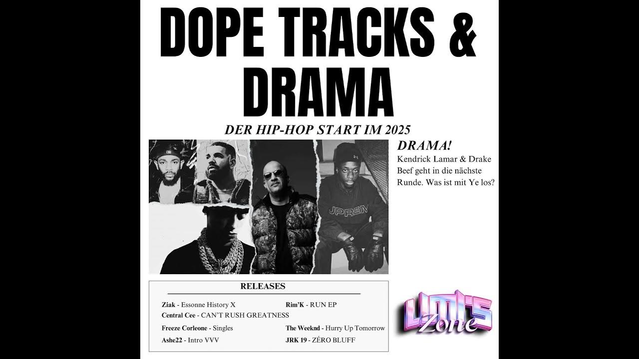 #34 DOPE TRACKS & DRAMA - Der Hip-Hop Start im 2025 - YouTube