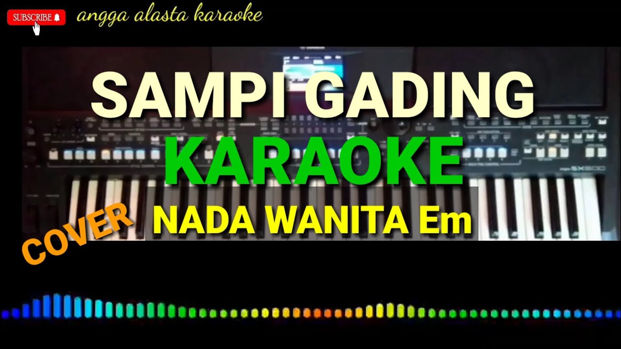KARAOKE SAMPI GADING (cover) - YouTube