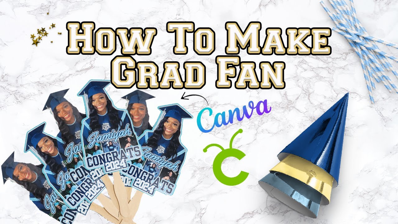 How To Make Graduation Fan With Canva And Cricut - YouTube