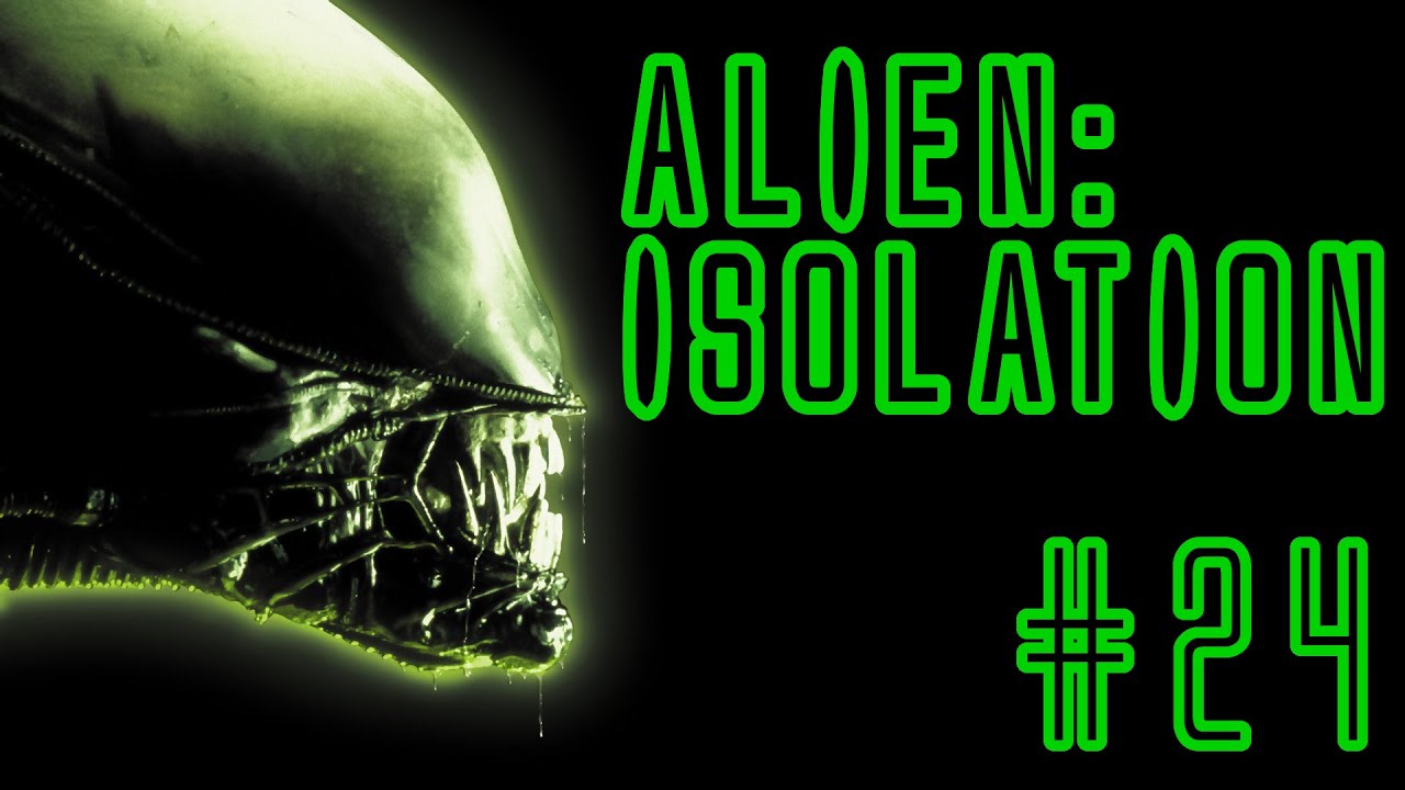 Alien: Isolation - Escape The Nest: #24 - YouTube