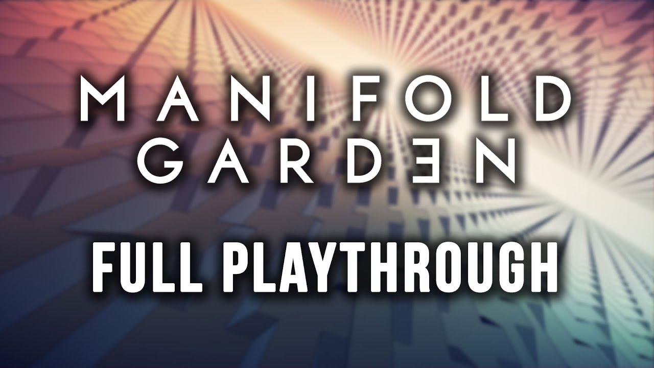 The Trippiest Puzzle Game | Manifold Garden - Full Game - YouTube