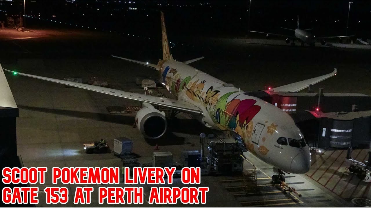 Scoot Pokémon Livery arriving at Gate 153 at Perth Airport. - YouTube
