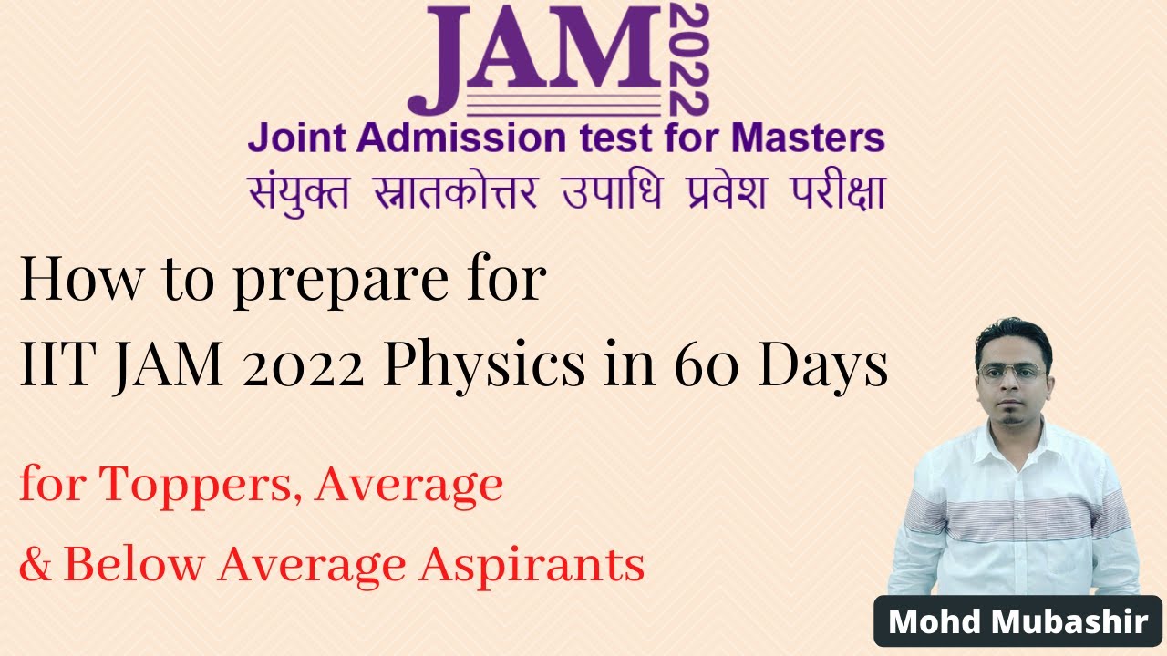 How to Prepare for IIT JAM 2022 in two Months ( 60 Days ) || Planning ...