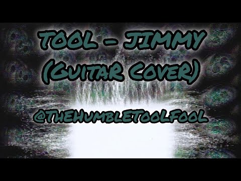 Tool - Jimmy (Guitar Cover) - YouTube