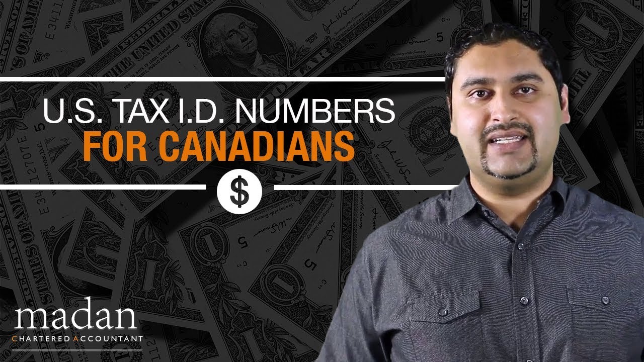 U S Tax I D Numbers For Canadians YouTube u-s-tax-i-d-numbers-for-canadians-youtube