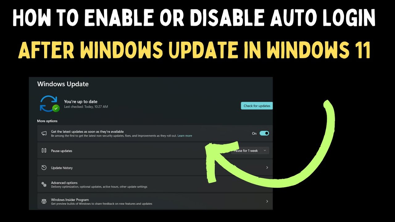 How to Enable or Disable Auto Login After Windows Update in Windows 11 ...