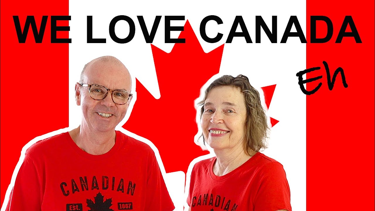 WE LOVE CANADA - [Living And Retiring In Canada] 2021 - YouTube