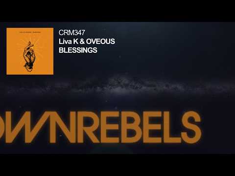 Liva K & OVEOUS - Blessings