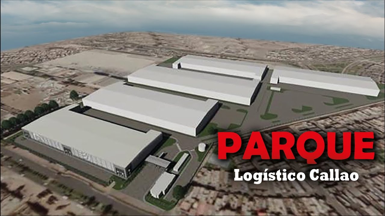 Inicia la construcción del Parque Logístico Callao - YouTube
