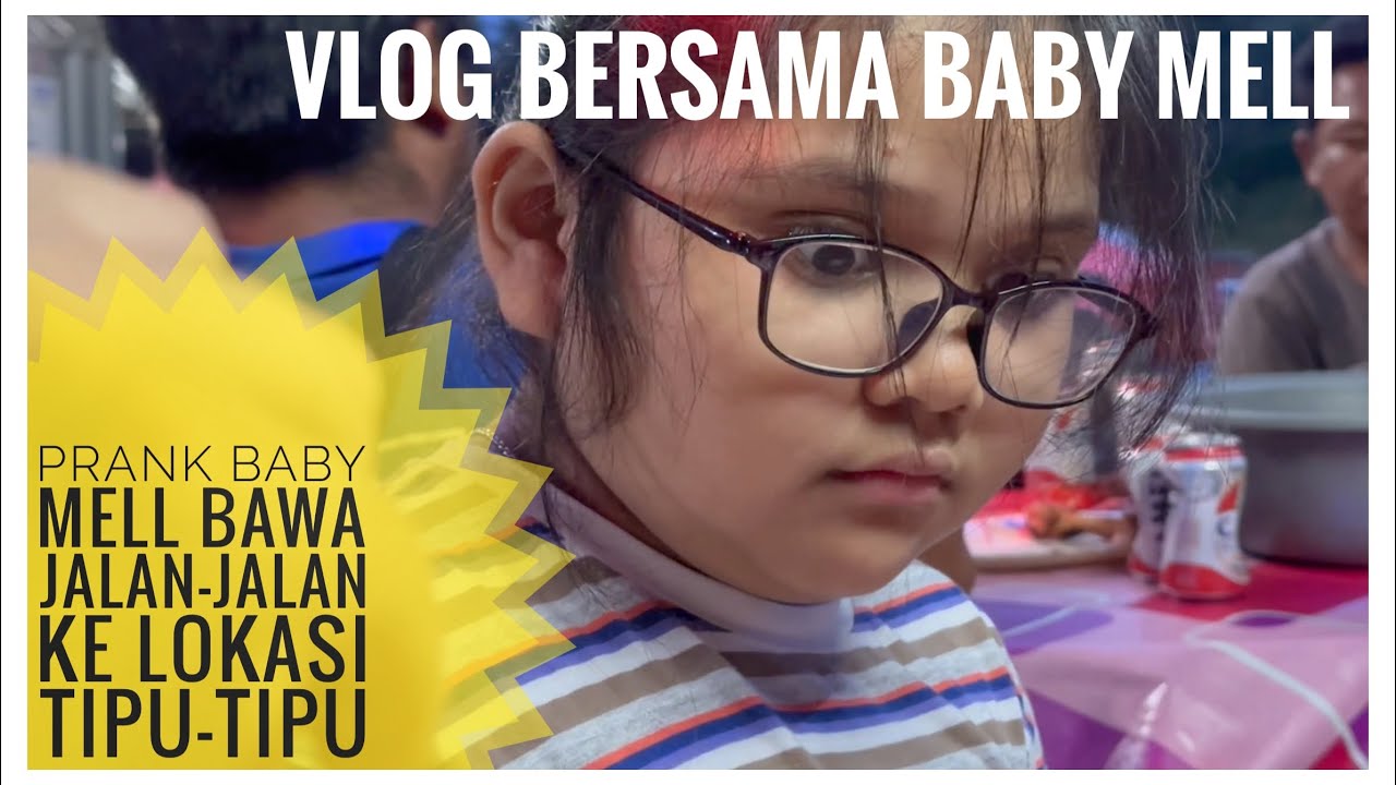 Prank Baby Mell kononnya kita akan jalan-jalan ke Sarikei - YouTube